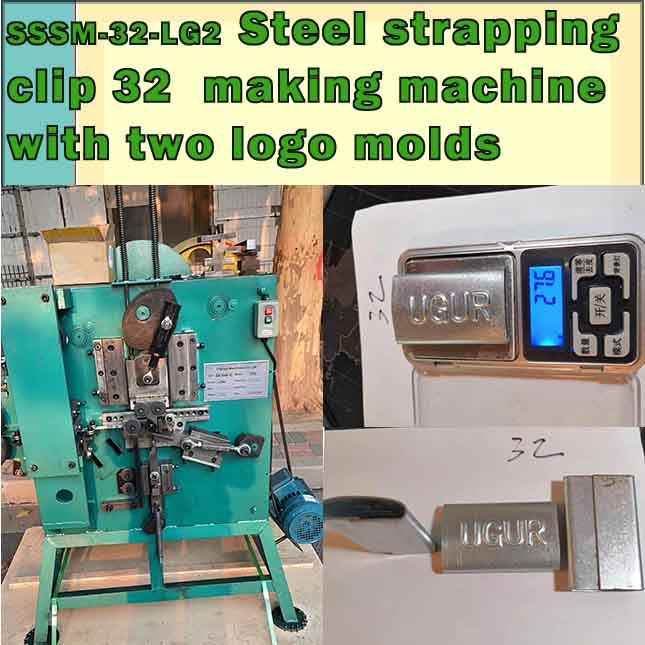 Steel strapping clip 32 mm making machine with two logos in same machi ...
